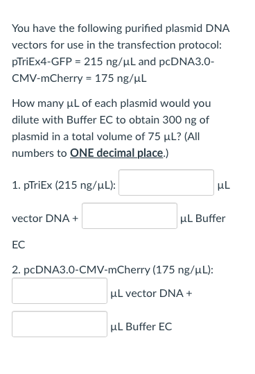 Solved You have the following purified plasmid DNA vectors | Chegg.com