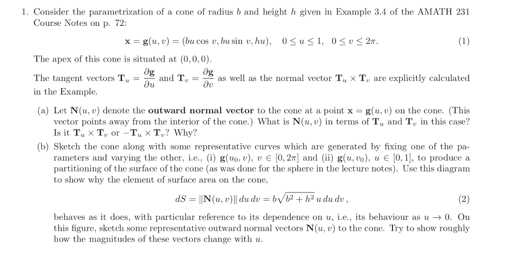 Solved 1. Consider the parametrization of a cone of radius b | Chegg.com