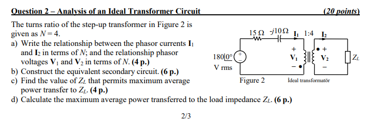 Solved w + + Question 2 - Analysis of an Ideal Transformer | Chegg.com