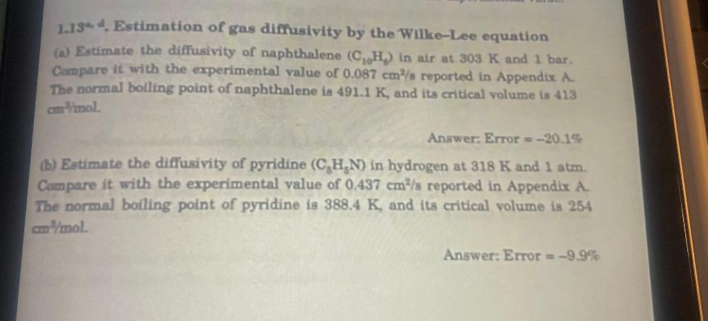 Solved (a) Estimate the diffusivity of naphthalene (C10H8) | Chegg.com