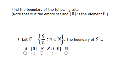 Solved Find the boundary of the following sets: (Note that ∅ | Chegg.com