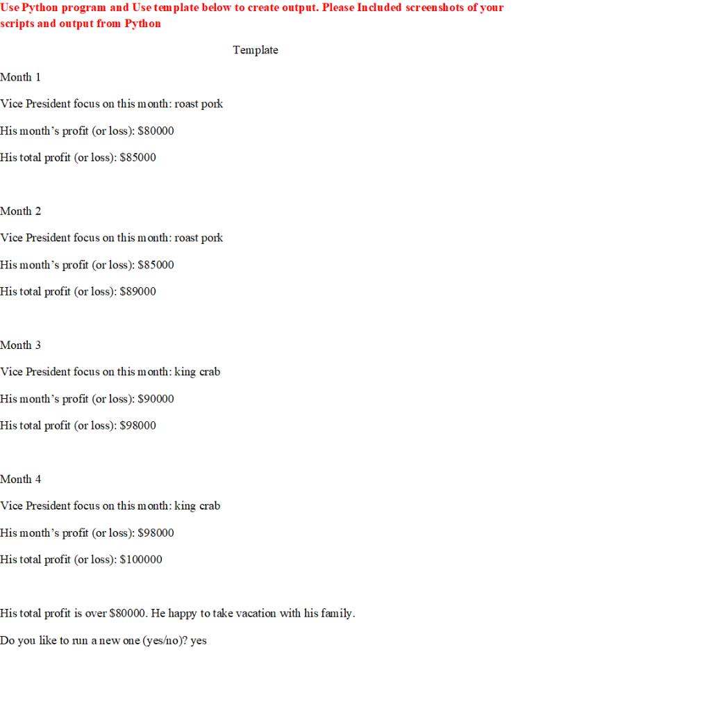 Solved Use Python program and Use tem plate below to create | Chegg.com