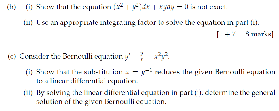Solved (b) (i) Show that the equation (x2 + y2)dx + xydy = 0 | Chegg.com