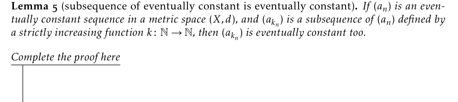 Solved Lemma 5 (subsequence of eventually constant is | Chegg.com