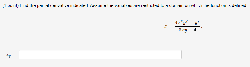 Solved (1 point) Find the partial derivative indicated. | Chegg.com