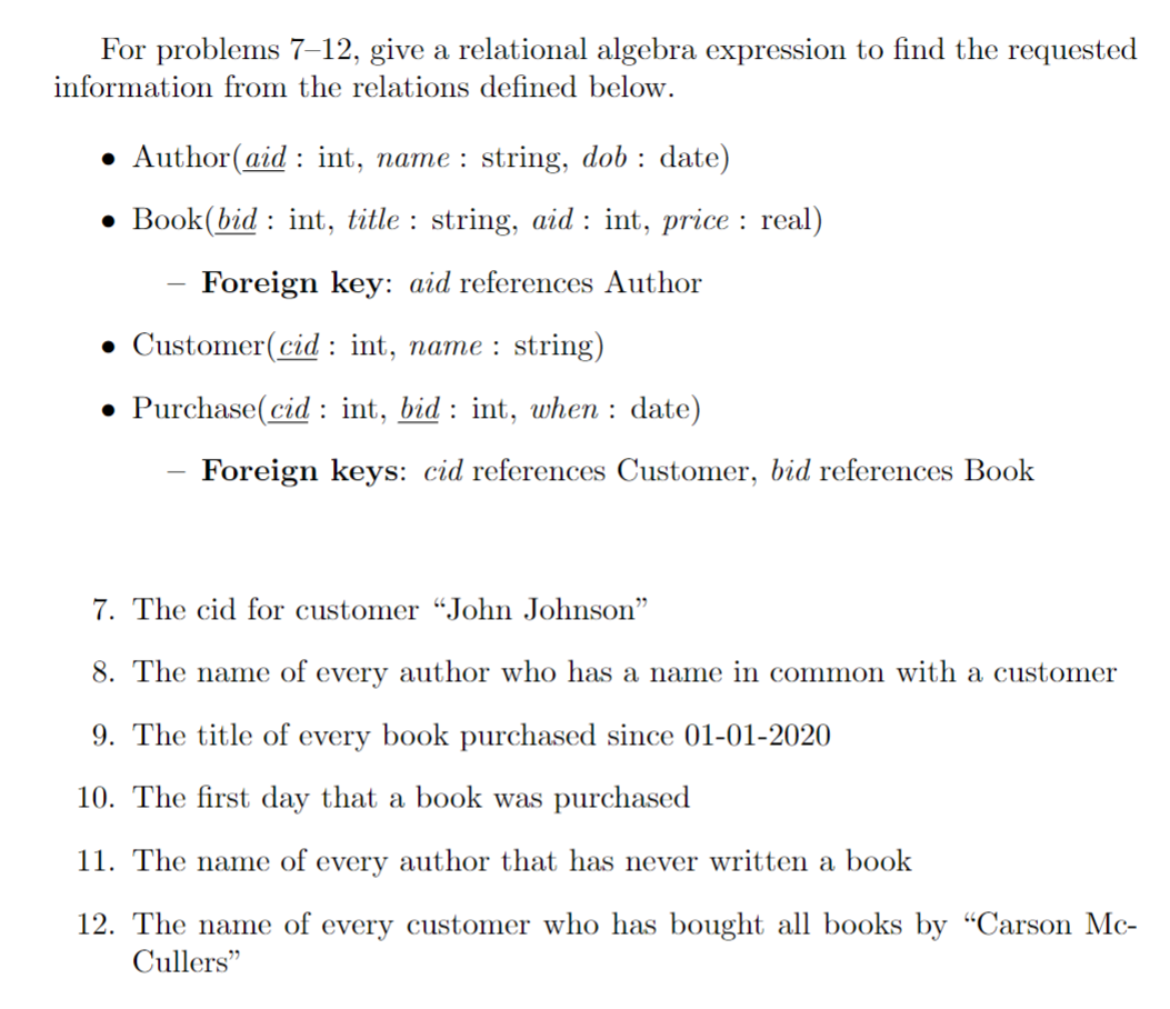 Solved For problems 7–12, give a relational algebra | Chegg.com