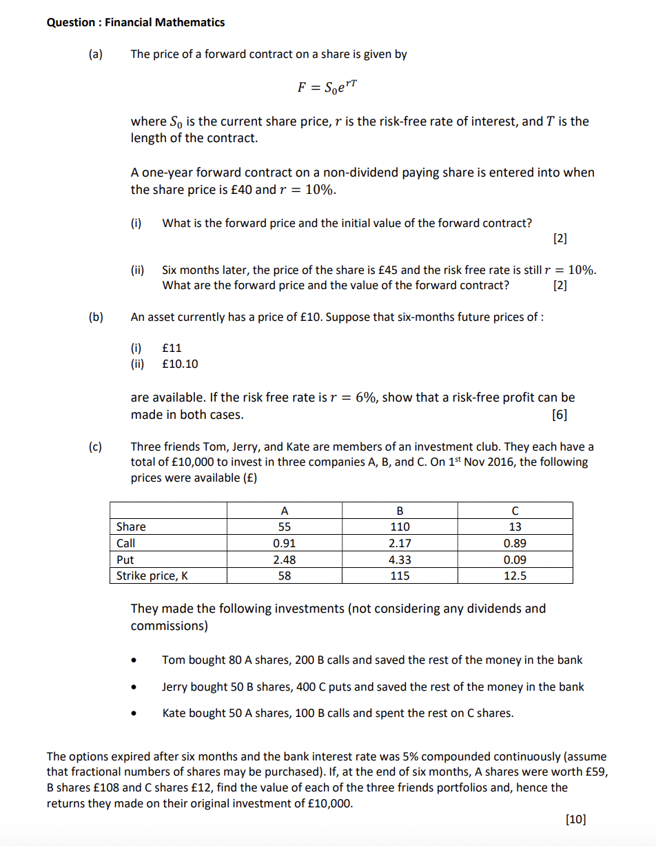 Solved Question : Financial Mathematics (a) The price of a | Chegg.com