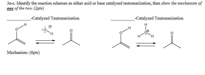 Solved 3a-c. ﻿Identify the reaction schemes as either acid | Chegg.com