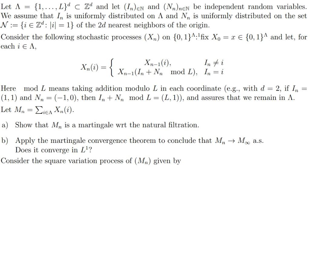 Let Λ={1,…,L}d⊂Zd and let (In)∈N and (Nn)n∈N be | Chegg.com