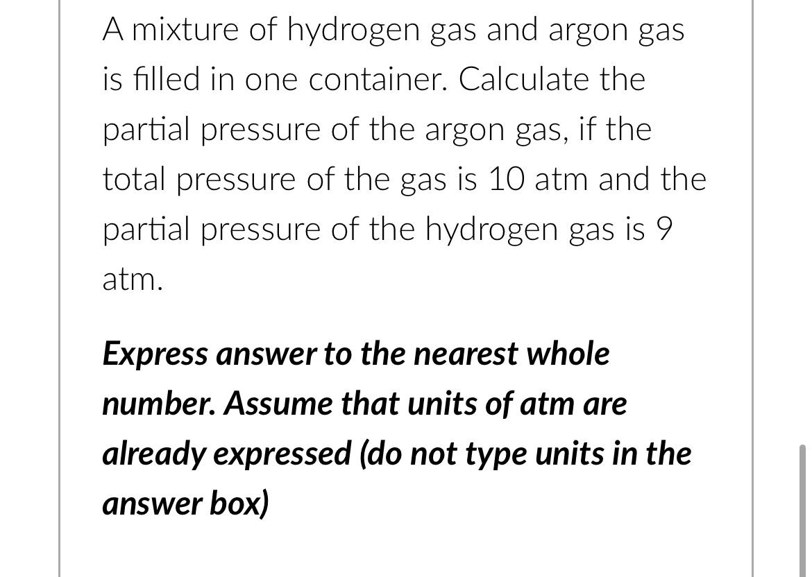 Solved A mixture of hydrogen gas and argon gas is filled in | Chegg.com
