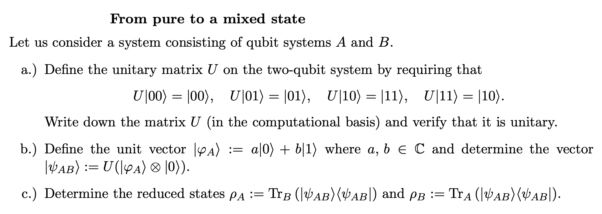 Solved From pure to a mixed state Let us consider a system | Chegg.com