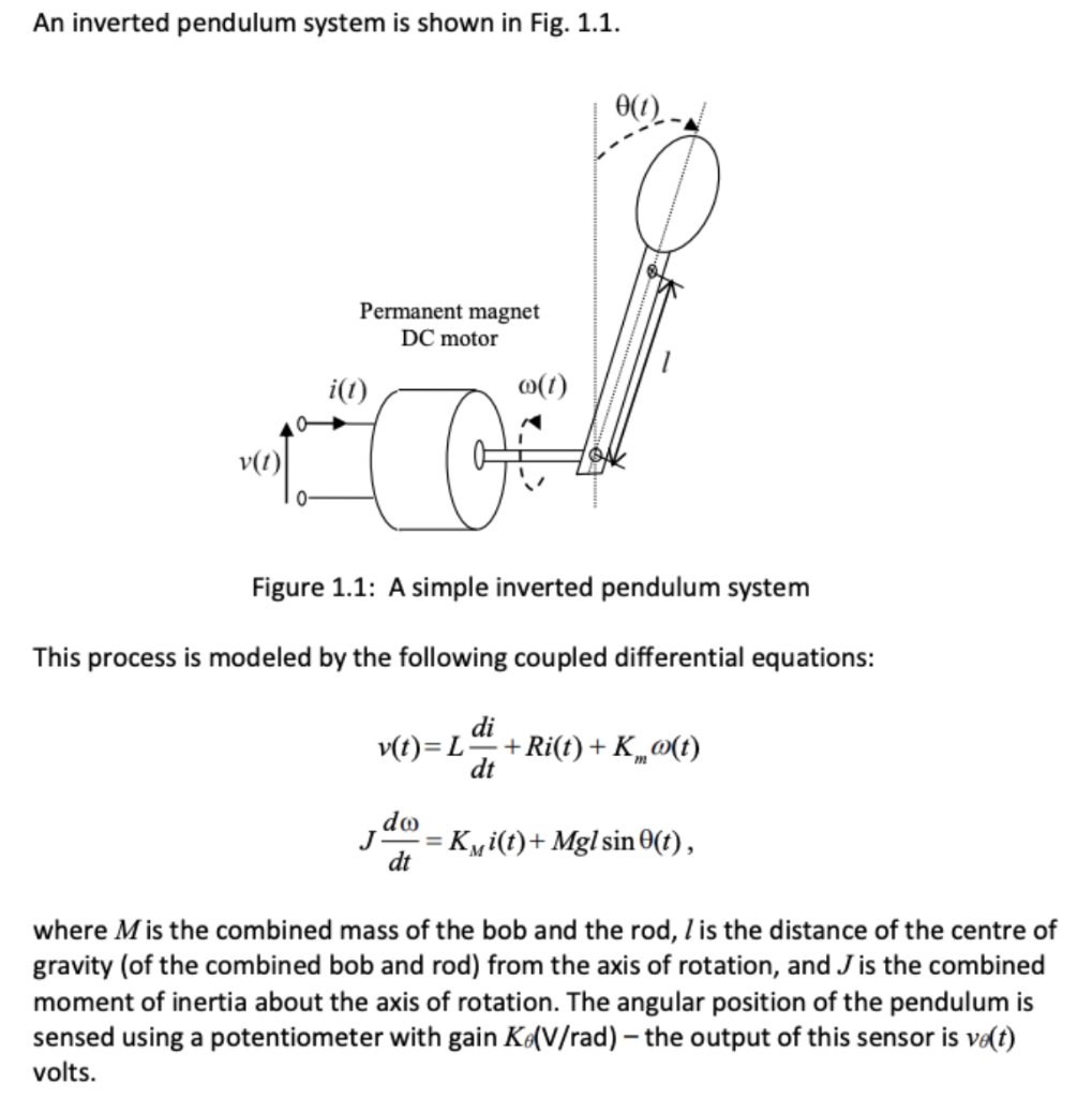Solved An inverted pendulum system is shown in Fig. 1.1. | Chegg.com