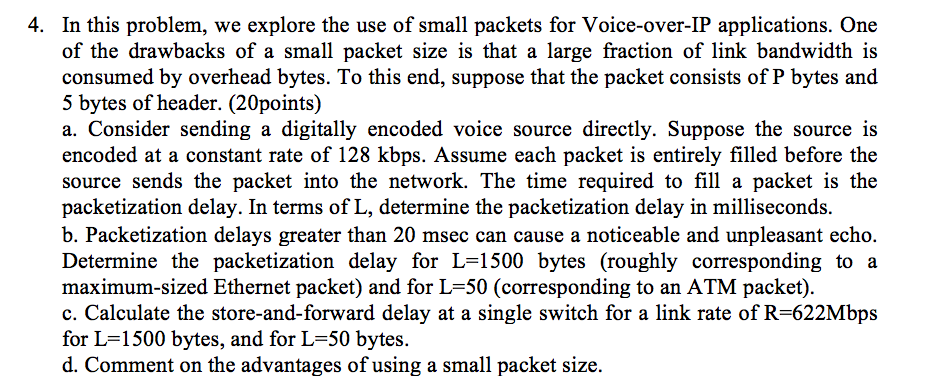 Solved 4. In this problem, we explore the use of small | Chegg.com