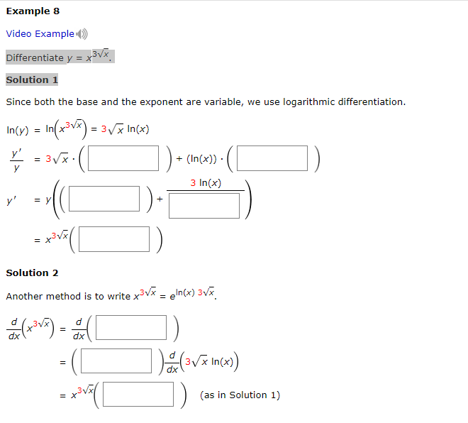 Solved Differentiate y=x3x. Solution 1 Since both the base | Chegg.com