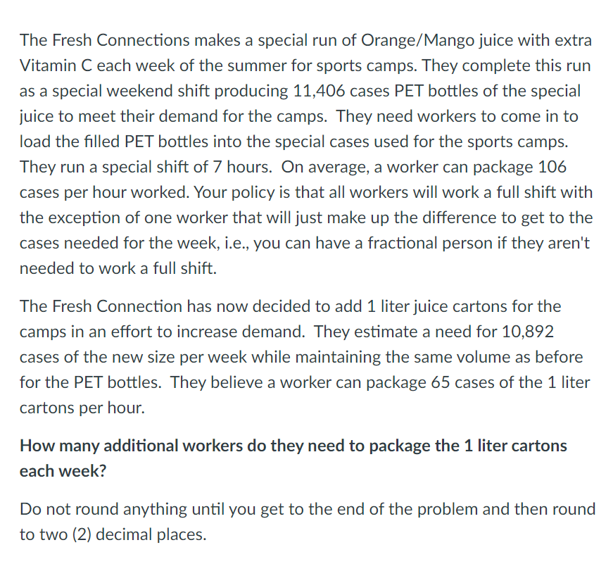 Solved The Fresh Connections makes a special run of | Chegg.com