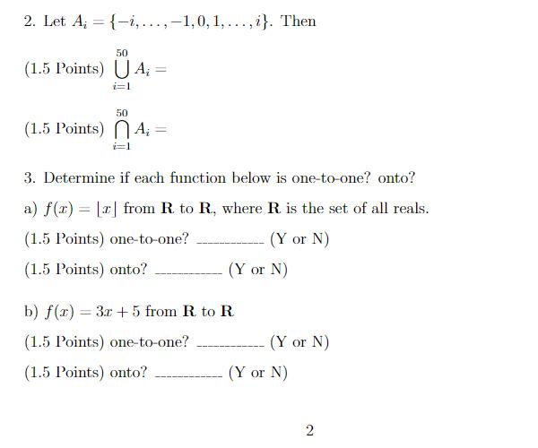 Solved Let Ai={−i, . . . ,−1,0,1, . . . , i}. | Chegg.com Solved Let Ai={−i, . . . ,−1,0,1, . . . , i}. | Chegg.com
