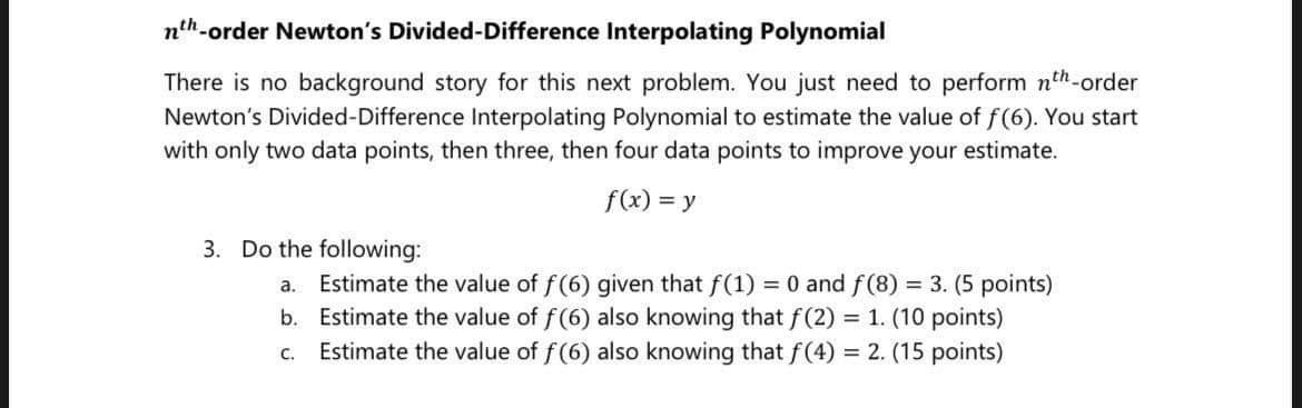 Solved nth-order Newton's Divided-Difference Interpolating | Chegg.com