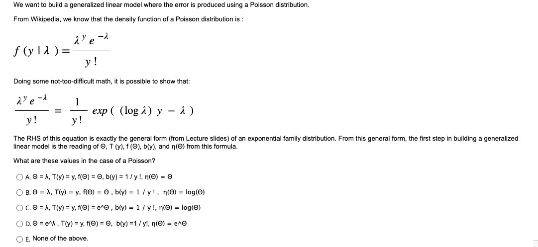Solved We want to build a generalized linear model where the | Chegg.com