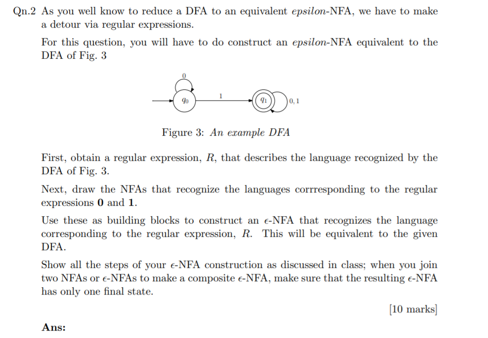 Solved Qn.2 As you well know to reduce a DFA to an | Chegg.com