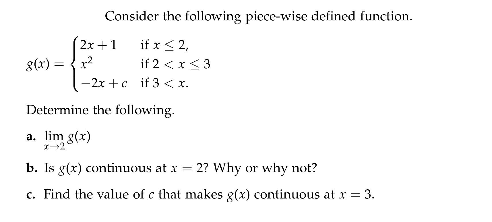 Solved Consider the following piece-wise defined function. | Chegg.com