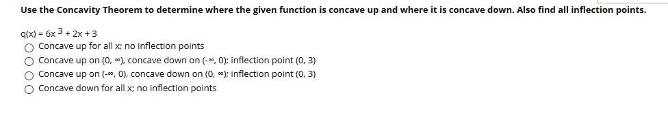 Solved Use the Concavity Theorem to determine where the | Chegg.com