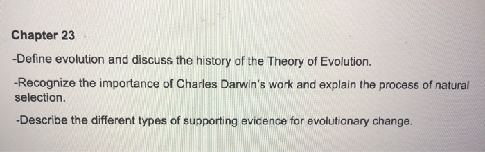 Solved Chapter 23 -Define evolution and discuss the history | Chegg.com