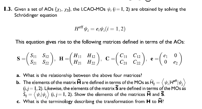 Solved 1.3. Given a set of AOs {x1, x2), the LCAO-MOs v, | Chegg.com