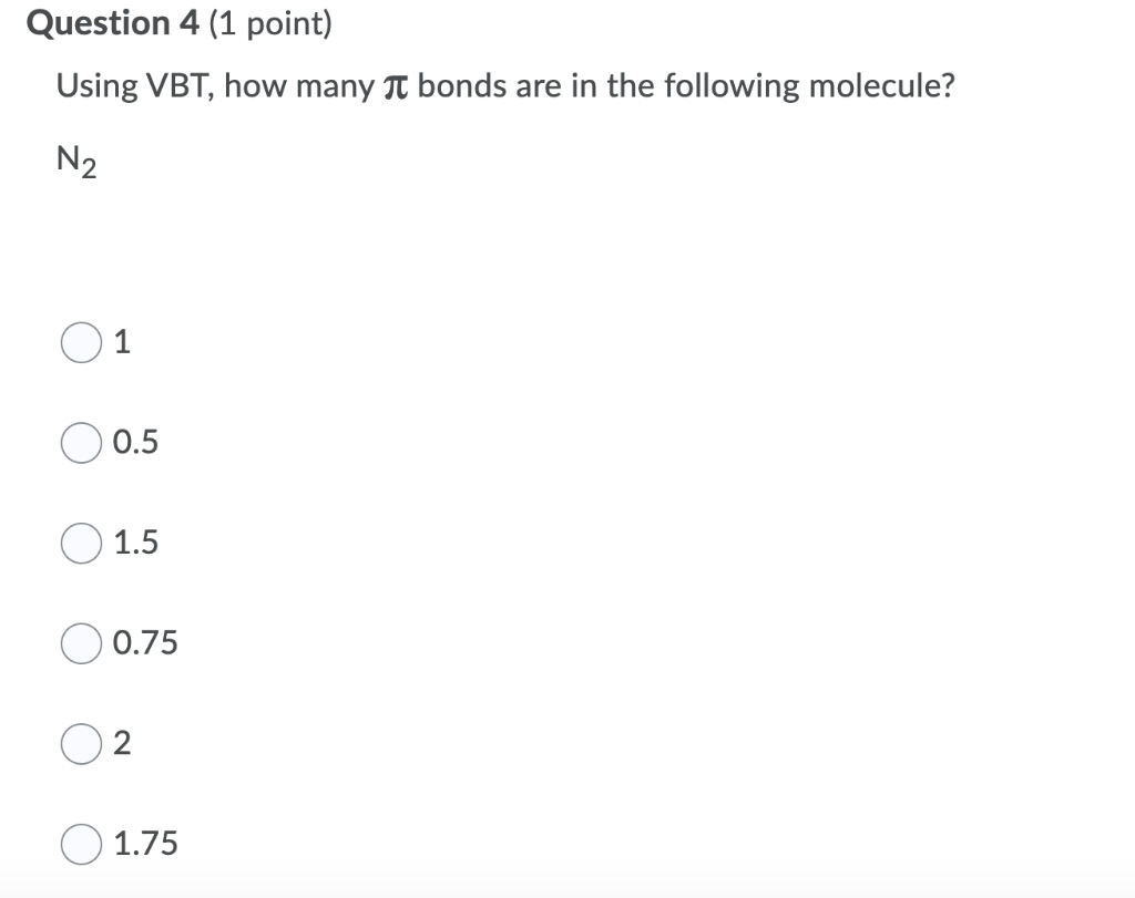 Solved Question 4 (1 point) Using VBT, how many ít bonds are | Chegg.com