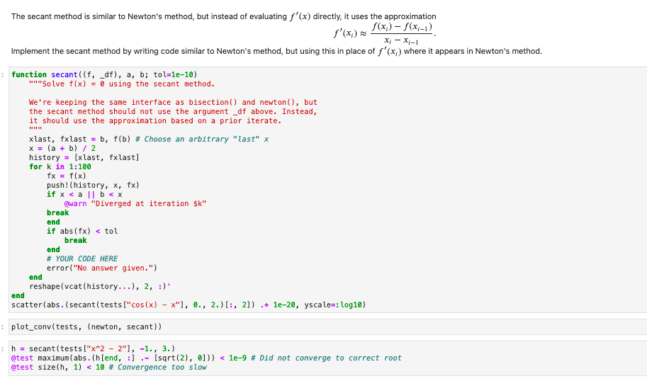 Solved The secant method is similar to Newton's method, but | Chegg.com