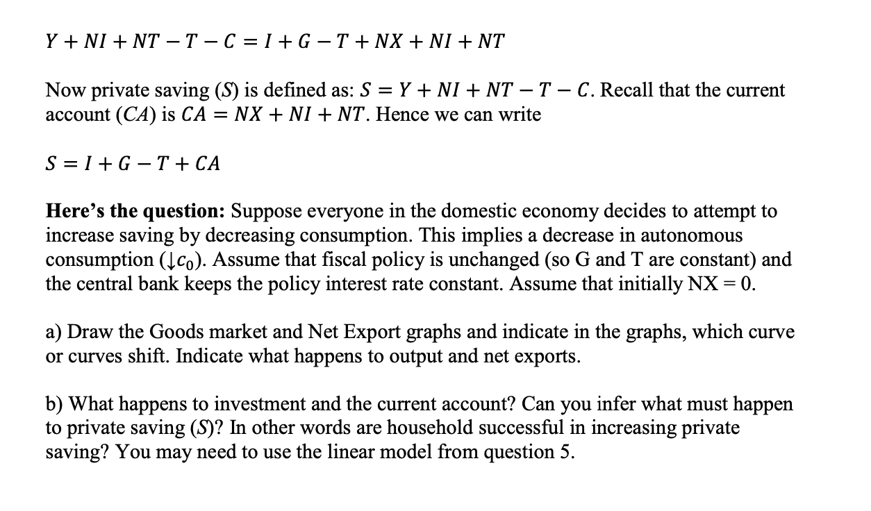 6) Paradox of Savings in an Open Economy For an open | Chegg.com