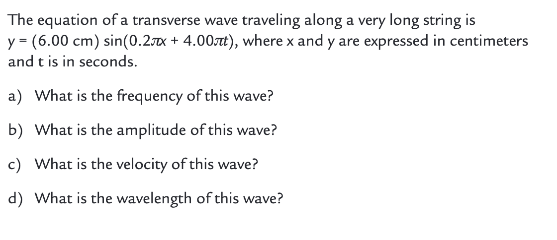 Solved The equation of a transverse wave traveling along a | Chegg.com