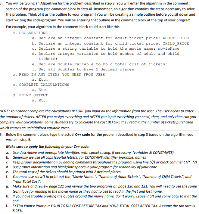 Solved 3. You will be designing an algorithm AND developing | Chegg.com