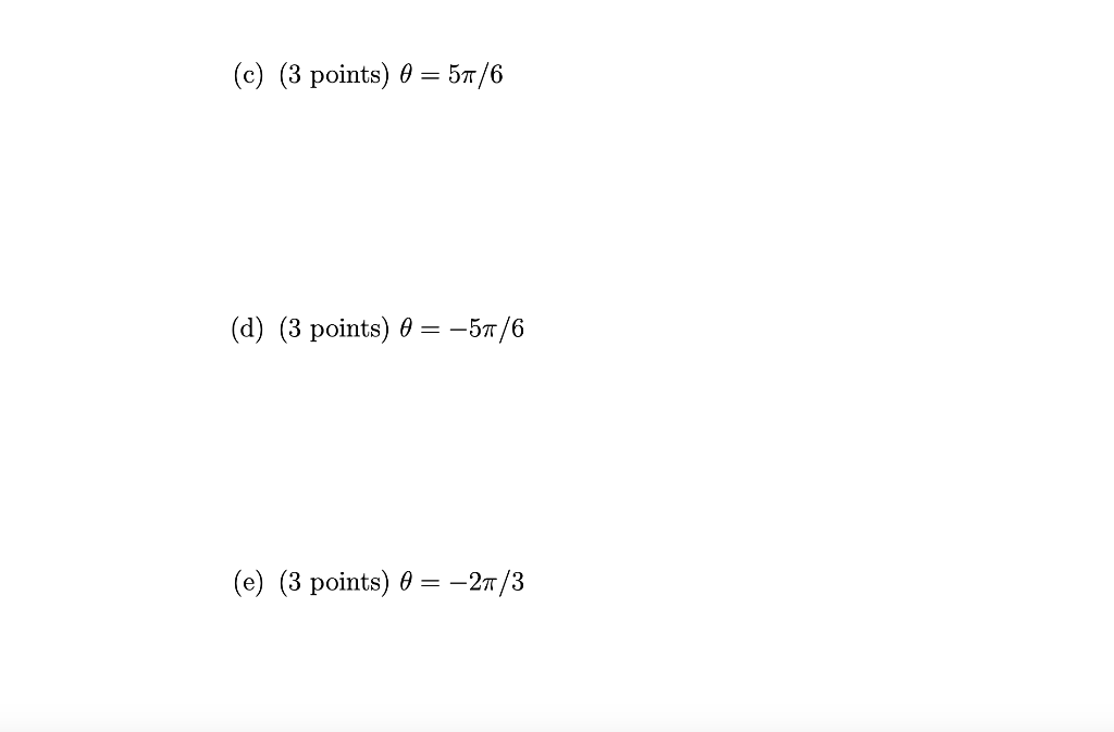 Solved 1 For Each Of The Following Angles Determine The Chegg