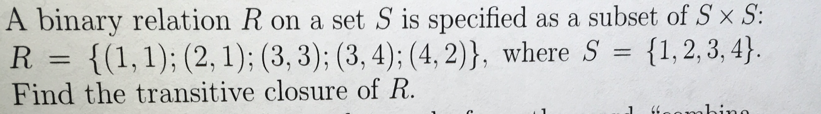 Solved A binary relation R on a set S is specified as a | Chegg.com