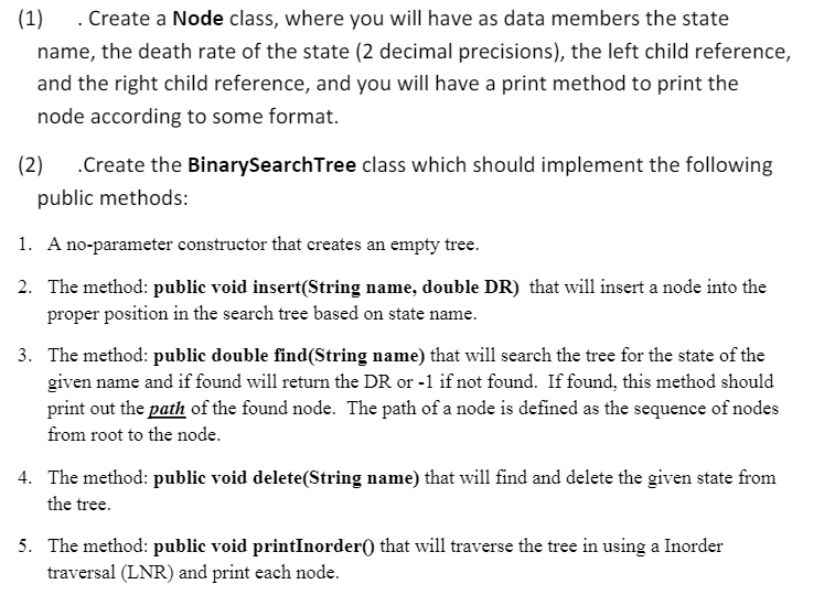 Solved (1) . Create a Node class, where you will have as | Chegg.com
