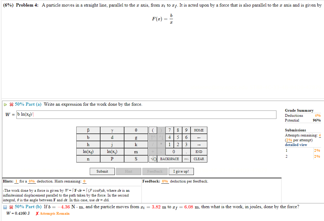 Solved F(x)=xb 50% Part (a) Write an expression for the work | Chegg.com