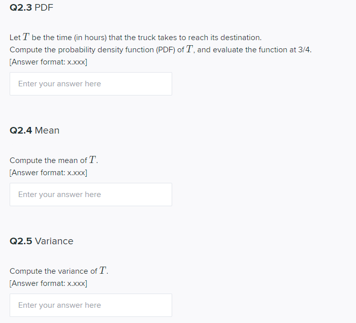 Solved Q2 Function of a Random Variable A delivery truck | Chegg.com