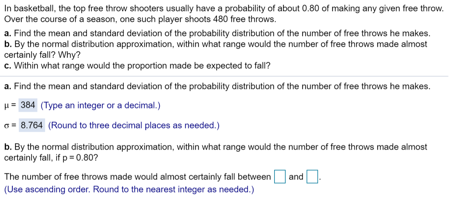 Solved In basketball, the top free throw shooters usually | Chegg.com