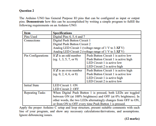 Solved Question 2 The Arduino UNO has General Purpose 10 | Chegg.com