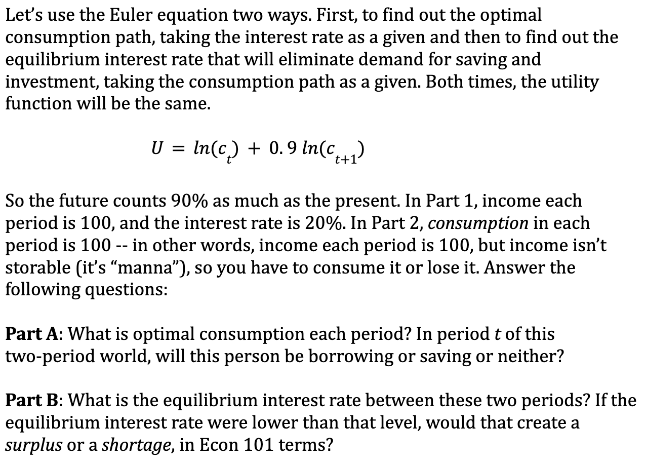 Solved Let's use the Euler equation two ways. First, to find | Chegg.com
