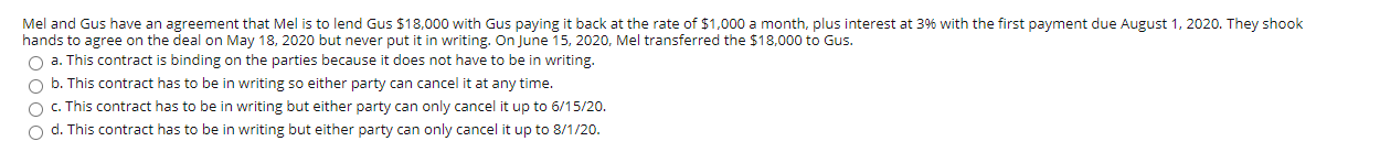 Solved Mel and Gus have an agreement that Mel is to lend Gus | Chegg.com