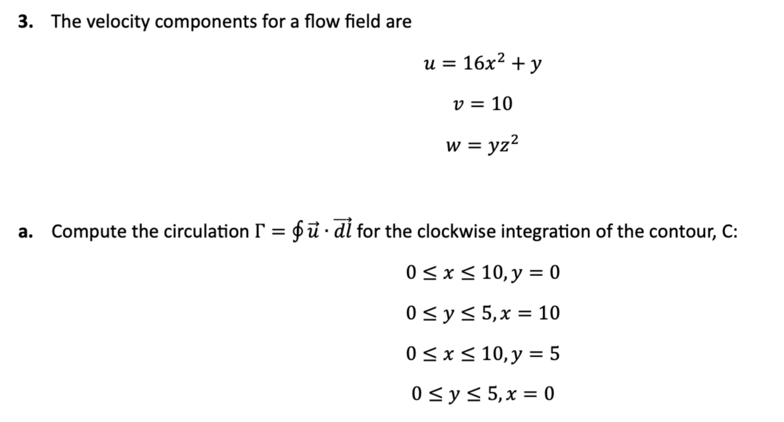 3. The velocity components for a flow field are | Chegg.com
