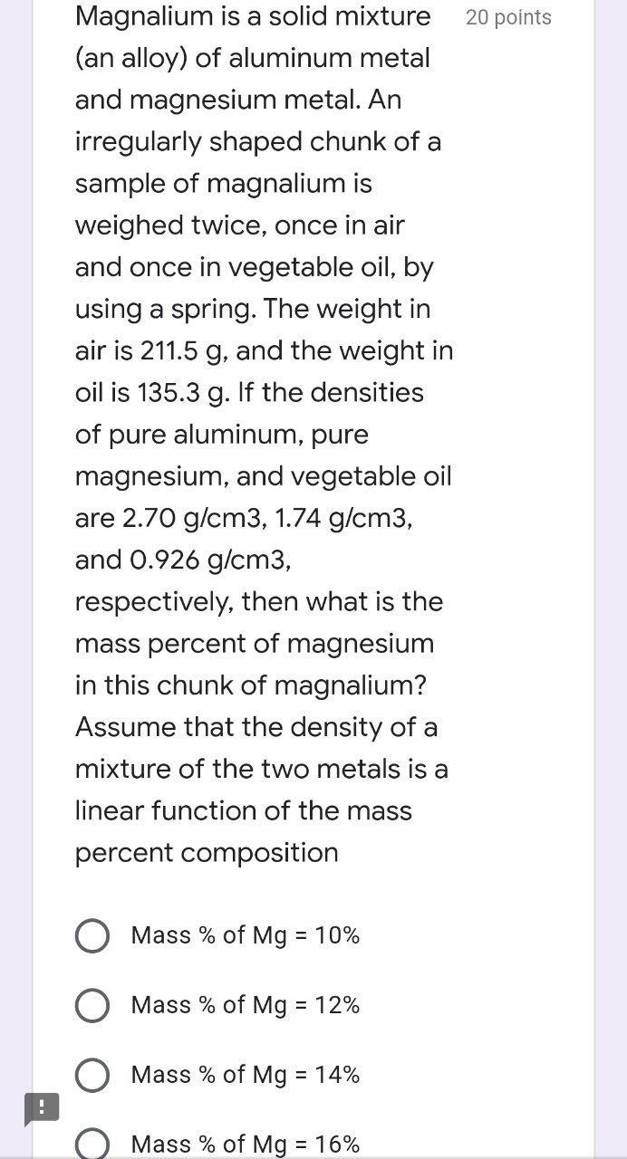 Solved Magnalium is a solid mixture 20 points (an alloy) of | Chegg.com