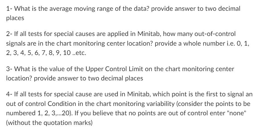 1- ﻿What is the average moving range of the data? | Chegg.com