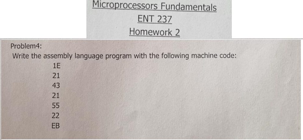 Solved Microprocessors Fundamentals ENT 237 Homework 2 | Chegg.com