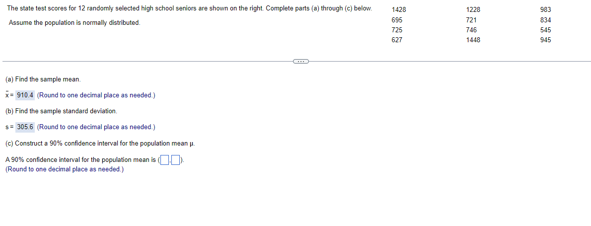 Solved The state test scores for 12 randomly selected high | Chegg.com