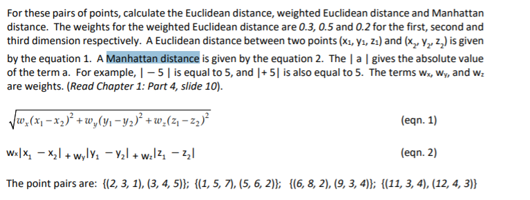 Solved For these pairs of points, calculate the Euclidean | Chegg.com