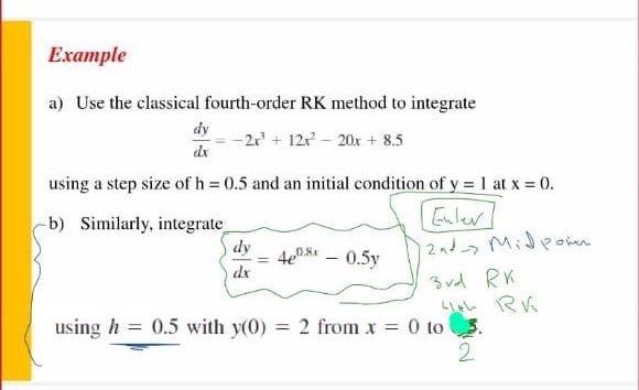 Solved a) Use the classical fourth-order RK method to | Chegg.com