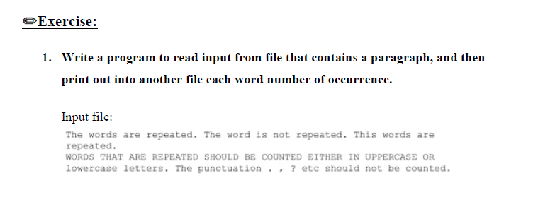 Solved O Exercise: 1. Write a program to read input from | Chegg.com