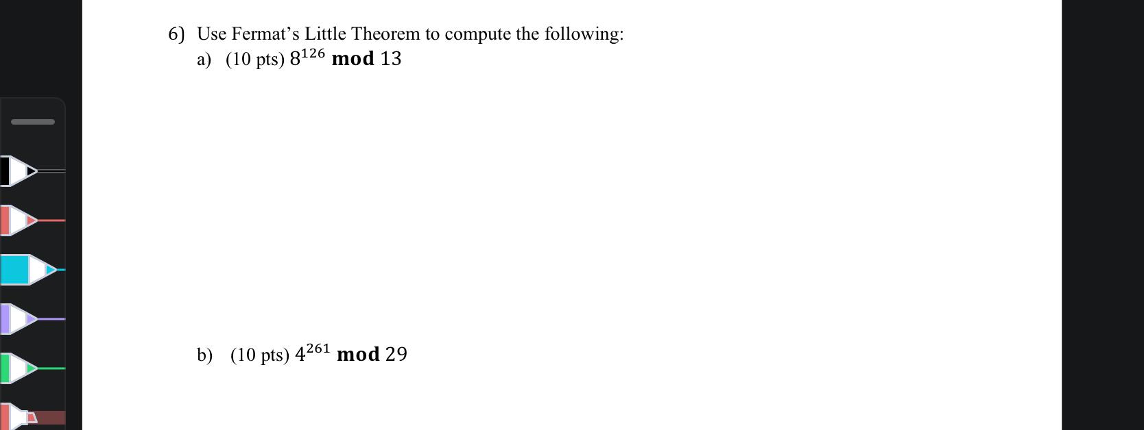 Solved 6) Use Fermat's Little Theorem to compute the | Chegg.com